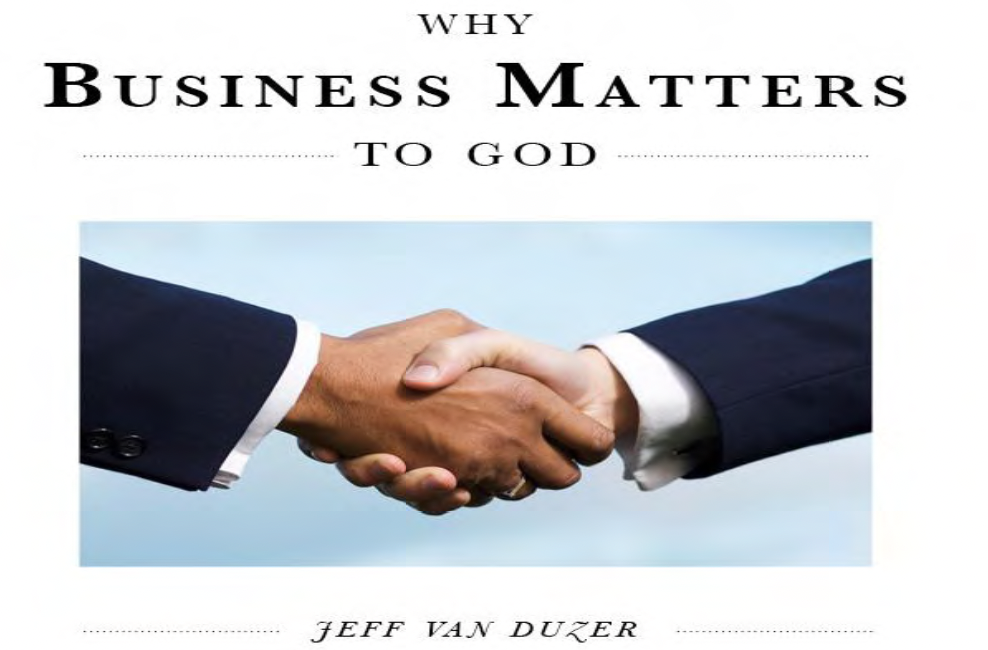 Why Business matters to God | Houston Christian University
