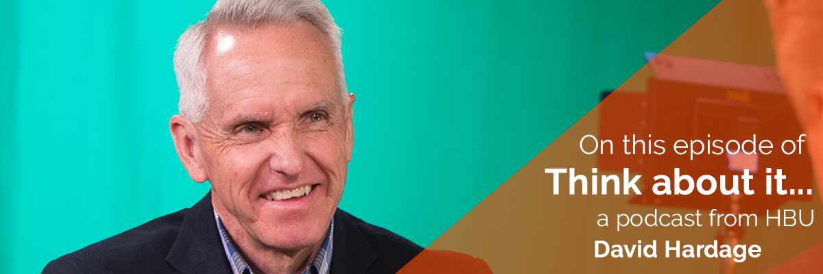 #107 - Dr. David Hardage: BGCT Executive Director | Houston Christian University